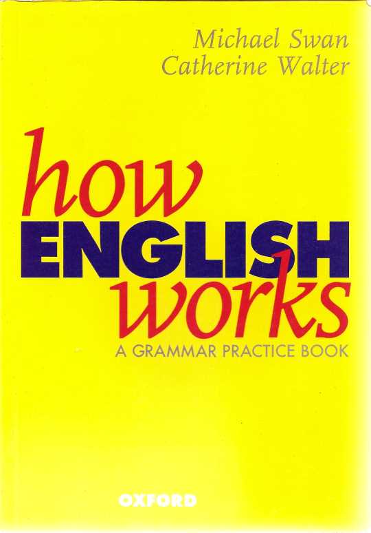 Livro How English Works A Grammar Practice Book Michael Swan livro-how-english-works-a-grammar-practice-book-michael-swan